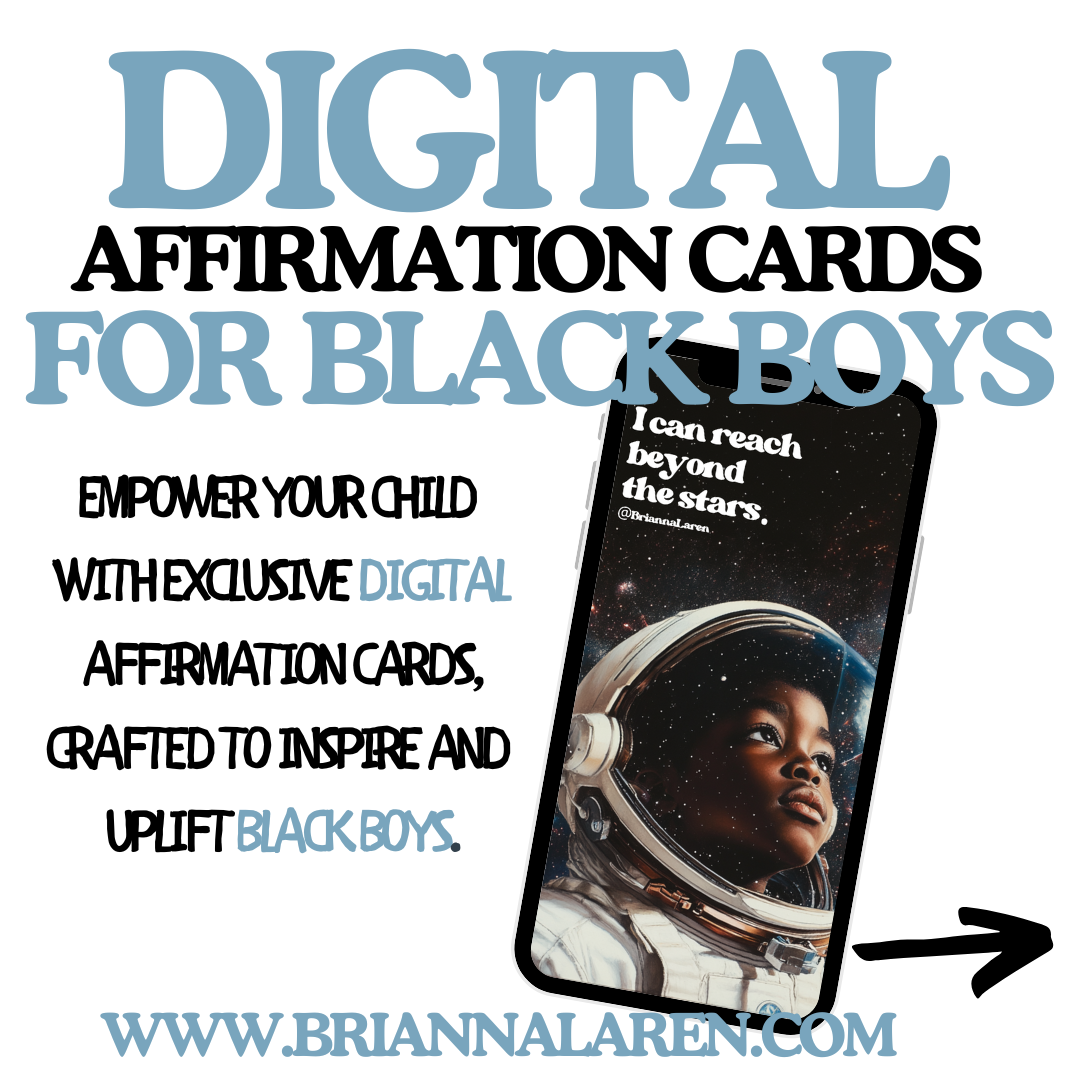 Digital Affirmation Cards for Black Boys - Pre-Order – Brianna Laren